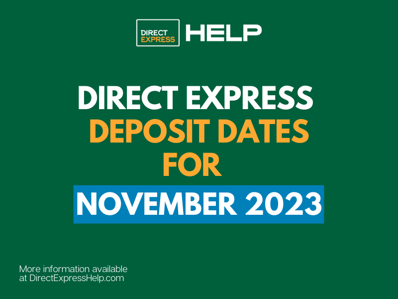 Direct Express Deposit Dates for November 2023 - Direct Express Card Help